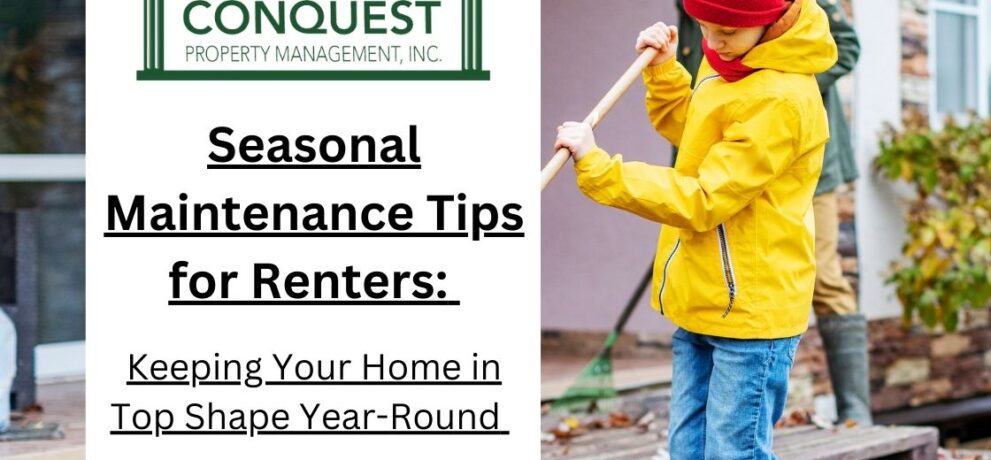 Seasonal Maintenance Tips for Renters: Keeping Your Home in Top Shape ...